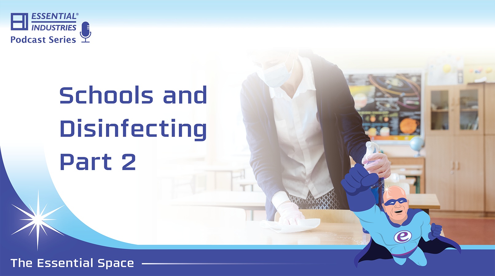 Join Us For The Essential Space Episode 3 - Essential Industries