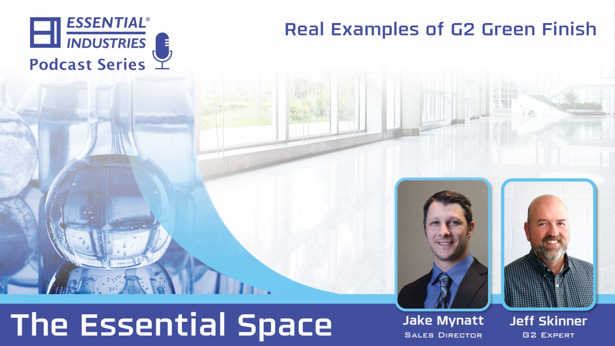 Real Examples of G2 Green Finish - Essential Industries